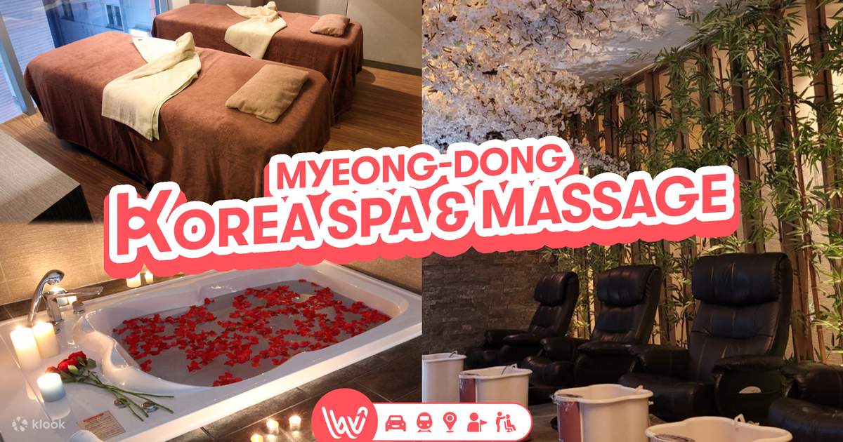 Korea Spa Myeong-dong Spa & Massage Packages By Wonder Trip - Klook